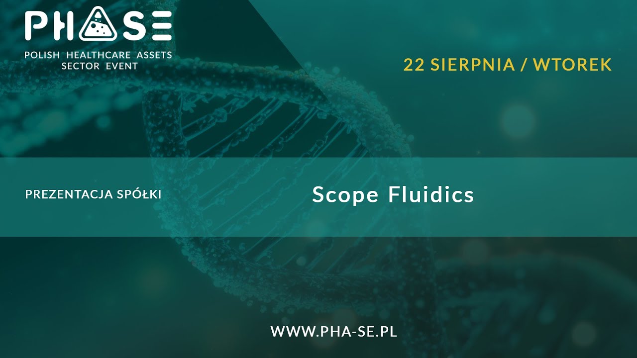 PHASE2023 | Prezentacja spółki | Scope Fluidics - YouTube