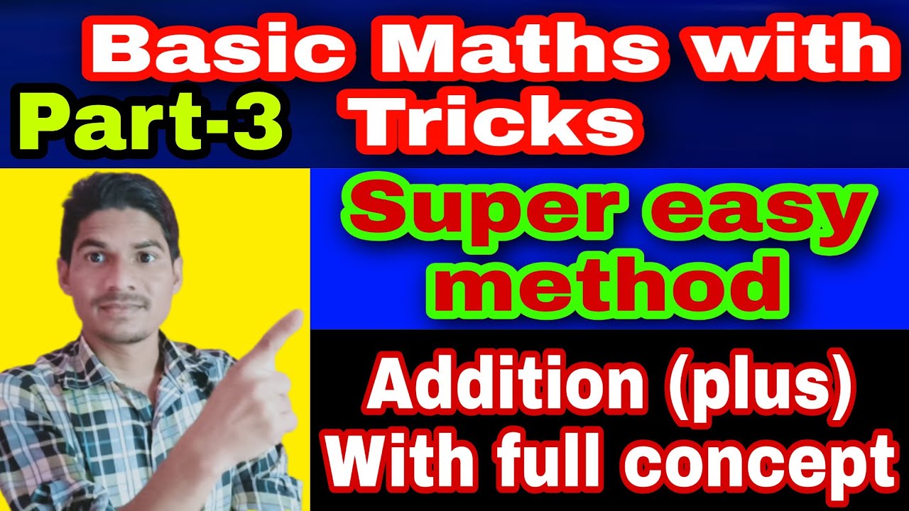 How to solve Basic Mathematics additions with full concept, basic ...