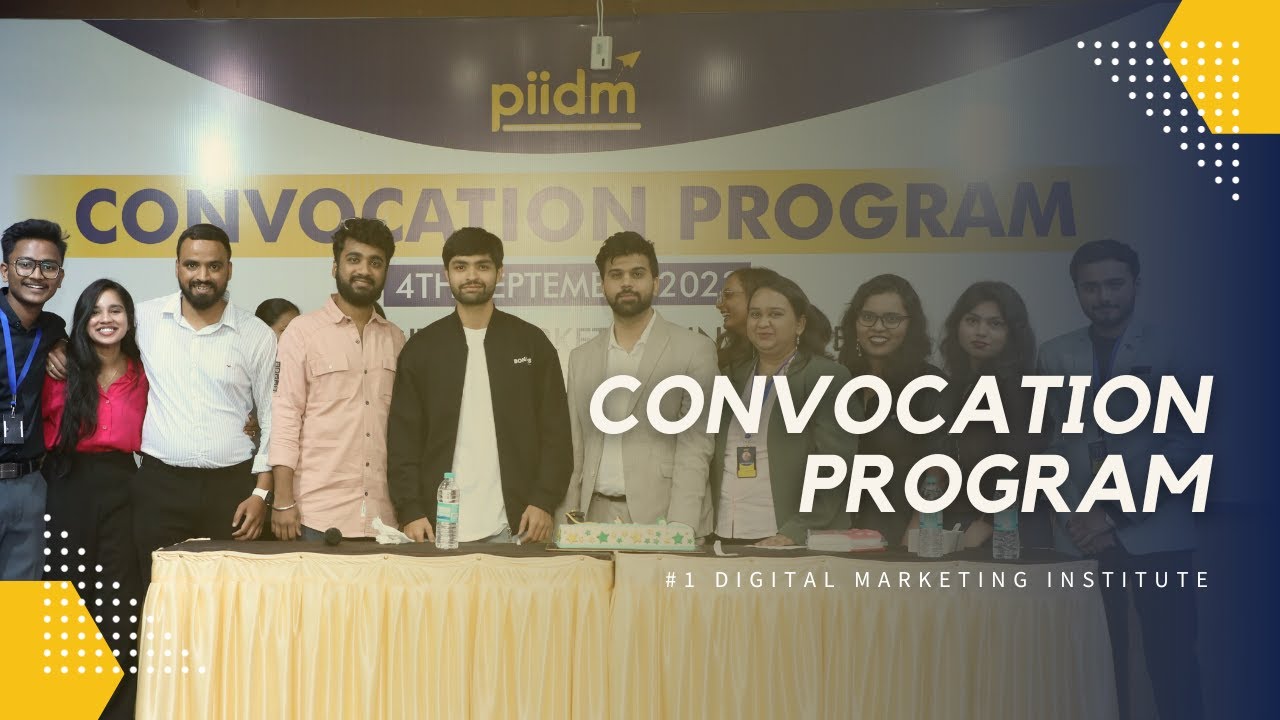 Best Digital Marketing Course In Pune - PIIDM Convocation 2023 🎓 - YouTube