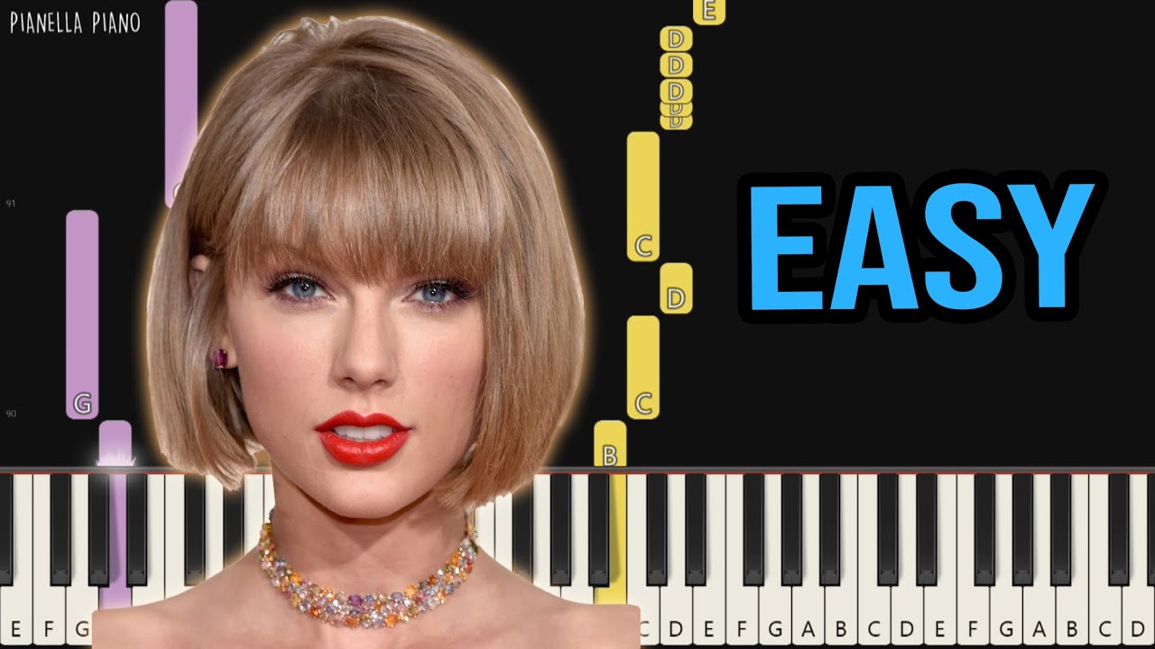 Taylor Swift - Bejeweled | EASY Piano Tutorial by Pianella Piano - YouTube