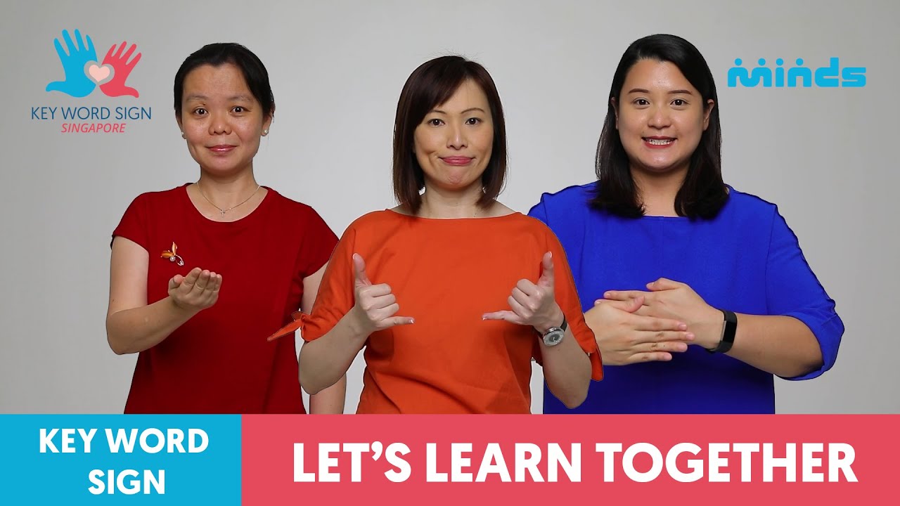 Introducing Key Word Sign (Singapore) - YouTube