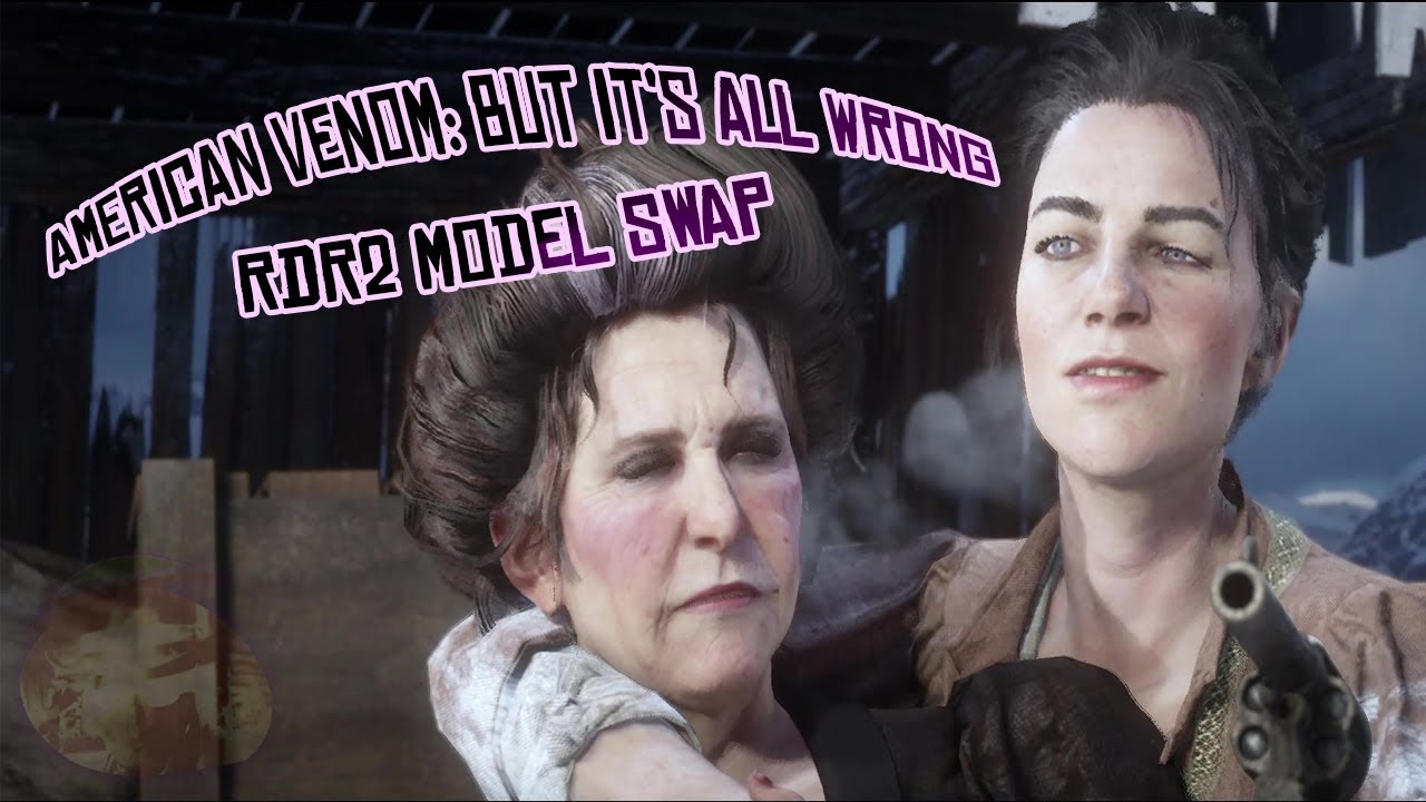 American Venom: But It's All Wrong*MODEL SWAP MODS*(Red Dead Redemption ...