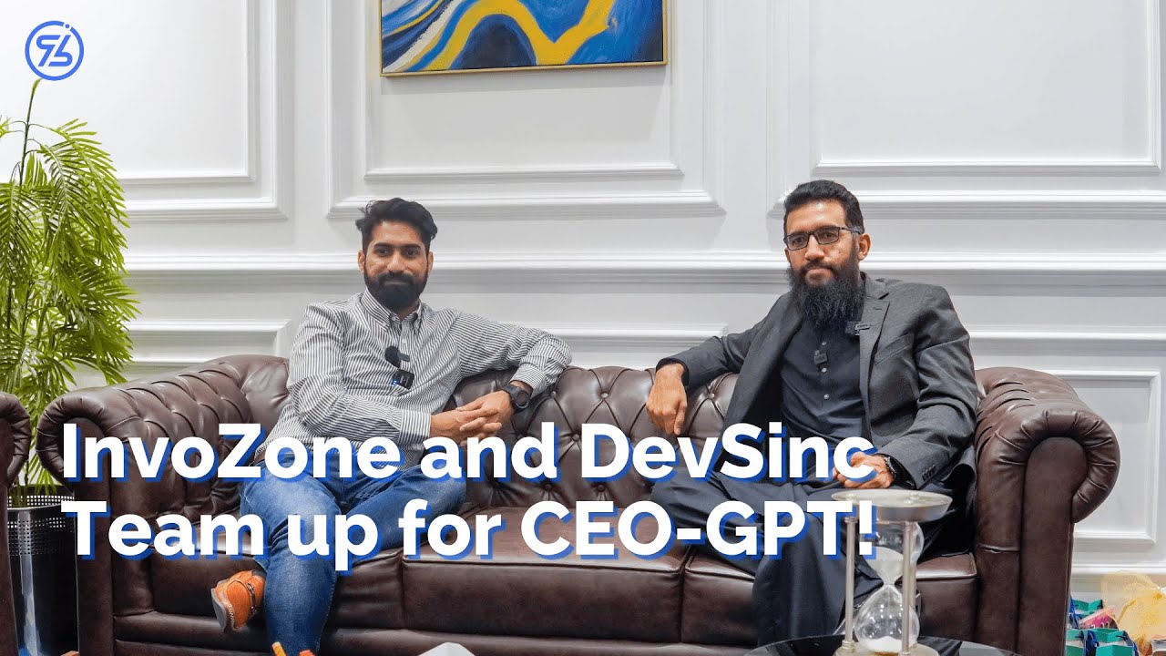 InvoZone and Devsinc Merge Their Visions for CEO-GPT - YouTube