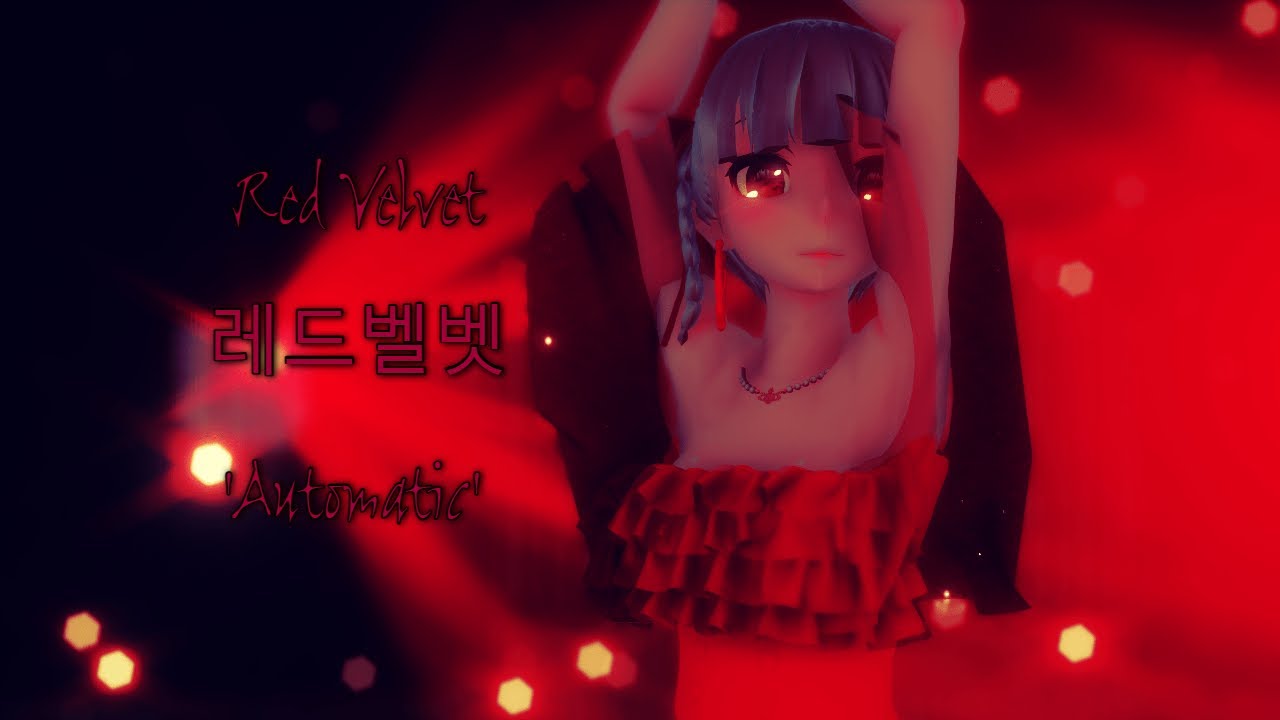 [MMD] Red Velvet 레드벨벳 'Automatic' - YouTube