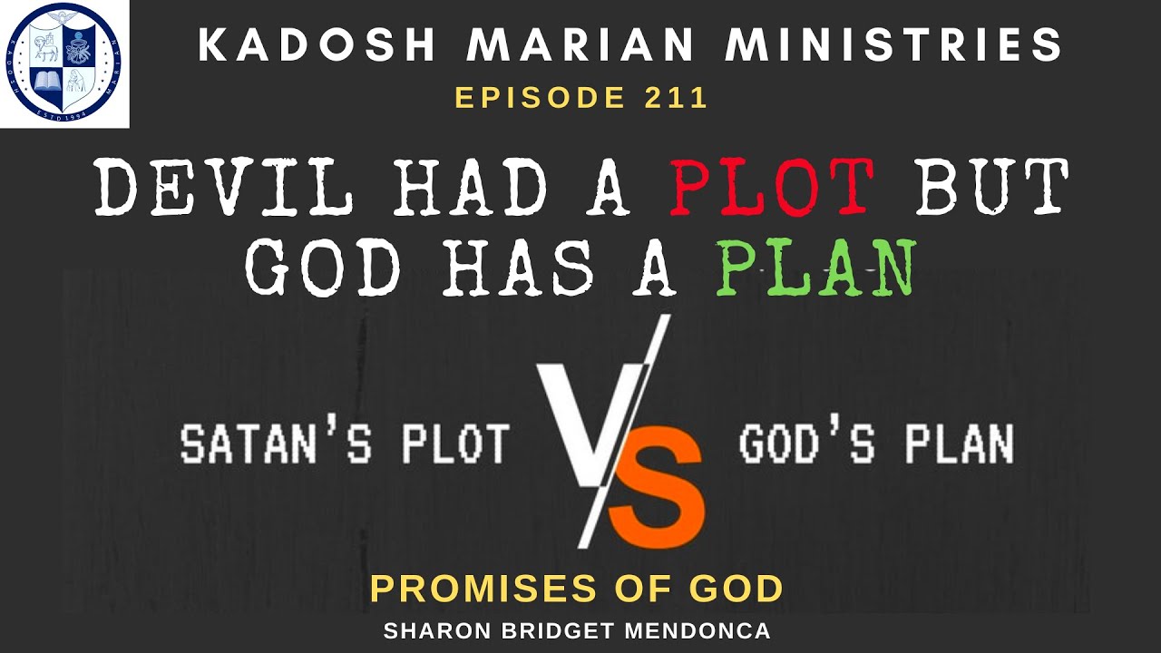DEVIL HAD A PLOT BUT GOD HAS A PLAN - YouTube