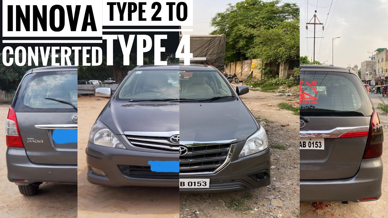 Type 2 to Type 4 Innova Conversion in Detail | Facelift | Sam0007 - YouTube