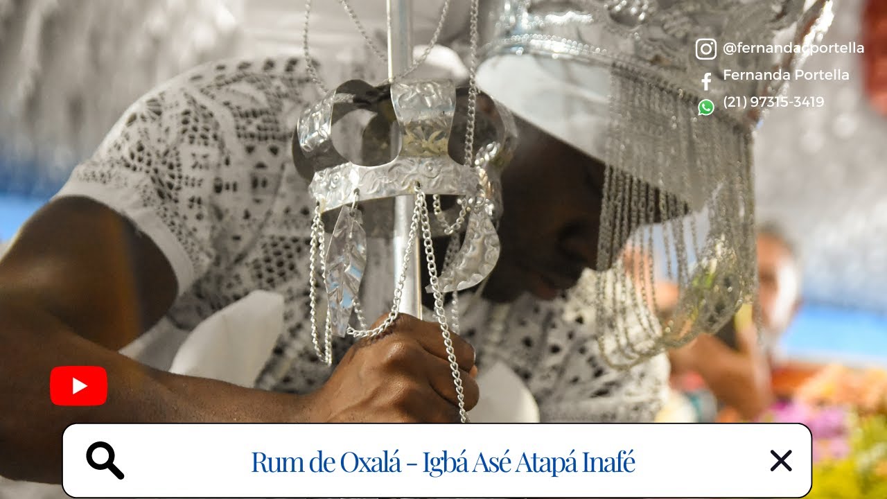 RUM DE OXALA - IGBÁ ASÉ ATAPÁ INAFÉ - YouTube