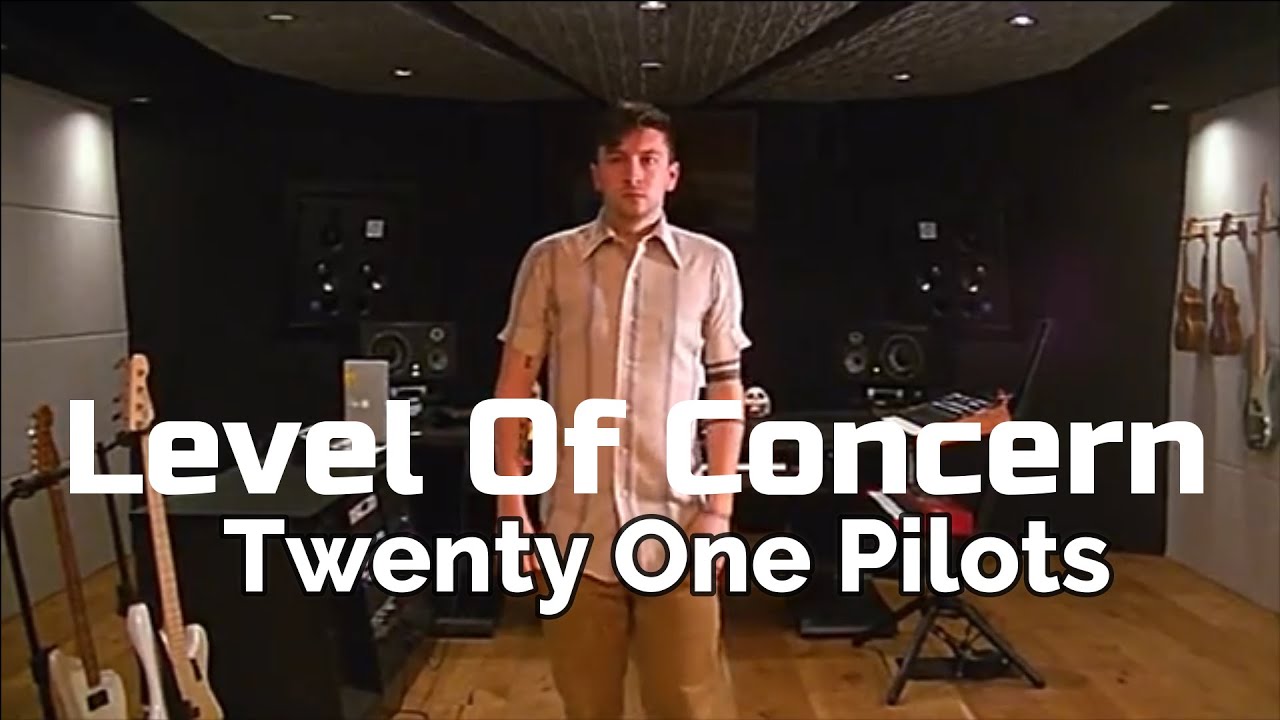Twenty One Pilots - Level Of Concern (Lyrics) - YouTube