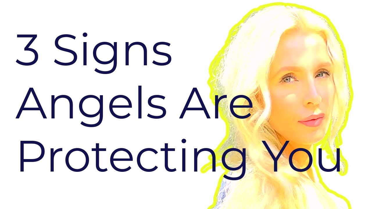 3 Signs Angels Are Protecting You WARNING! Watch for signs every time ...