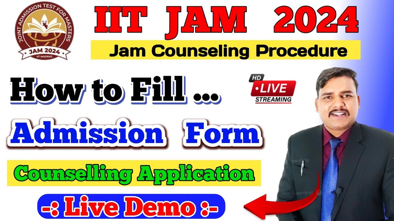 IIT JAM Counselling procedure 2024 | iit jam counselling form fillup ...