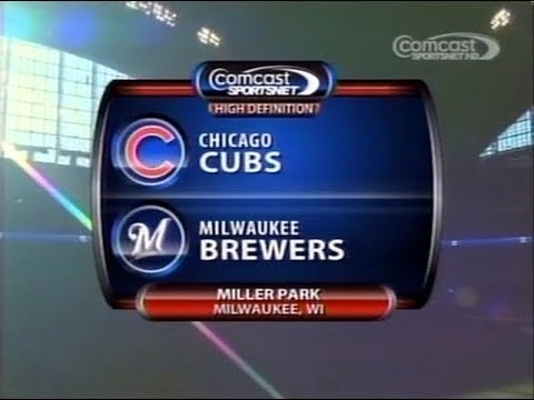 5 - Cubs at Brewers (part 1) - Saturday, April 11, 2009 - 6:05pm CDT - CSN Chicago