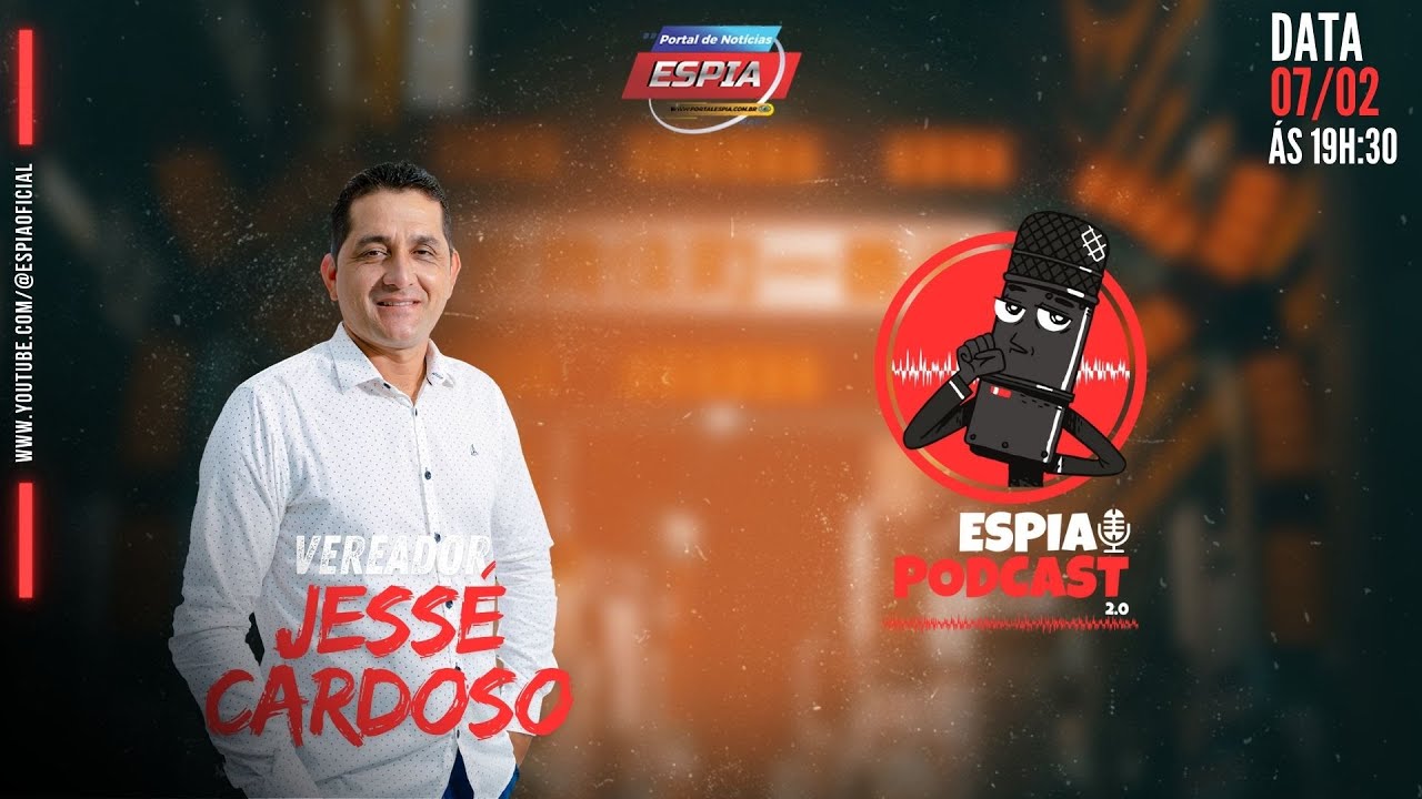 Jessé Cardoso - Espia Podcast 2.0 #053 - YouTube
