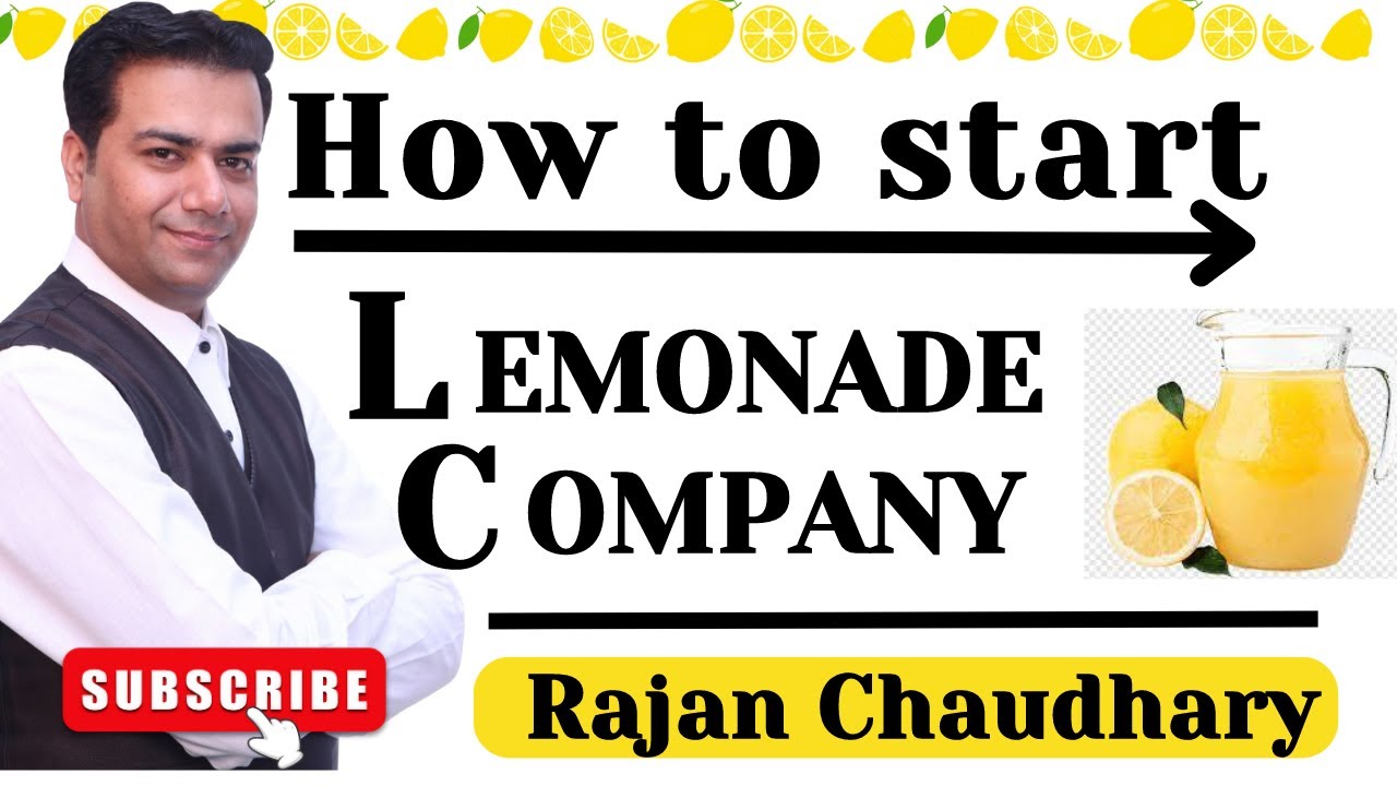 Lemonade company - Best Tips to start a Company - Best Business Tip ...