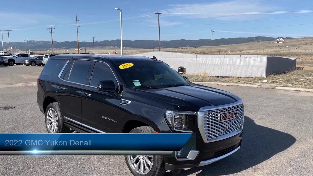 2022 GMC Yukon Denali Butte Anaconda Helena Bozeman Dillon Missoula ...