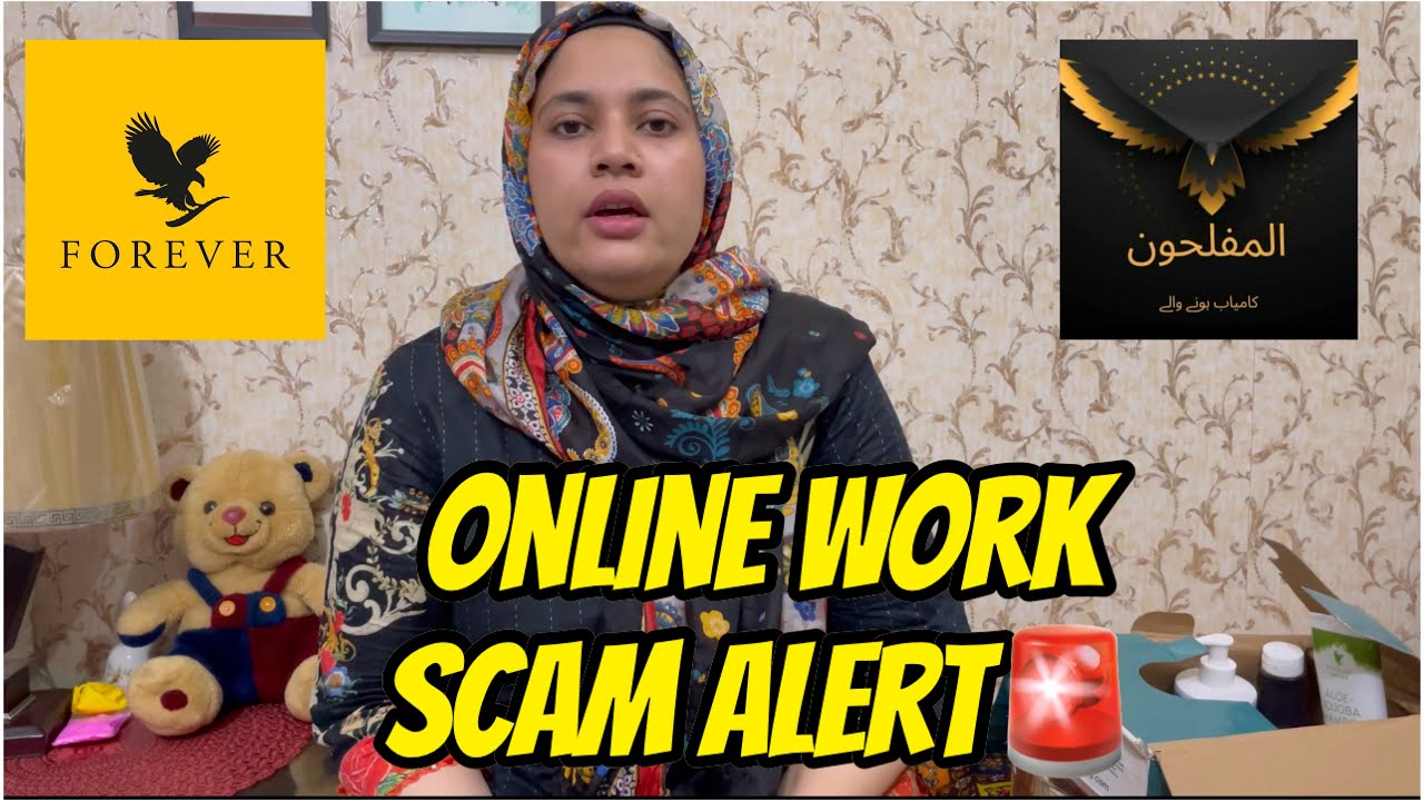 Forever living products is a scam | Almuflihon online work scam alert 🚨 ...