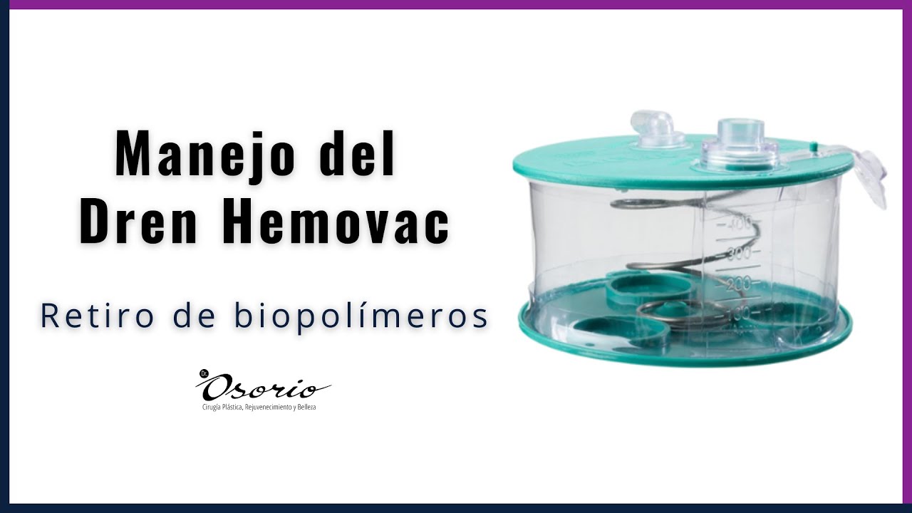 Manejo del dren hemovac - YouTube