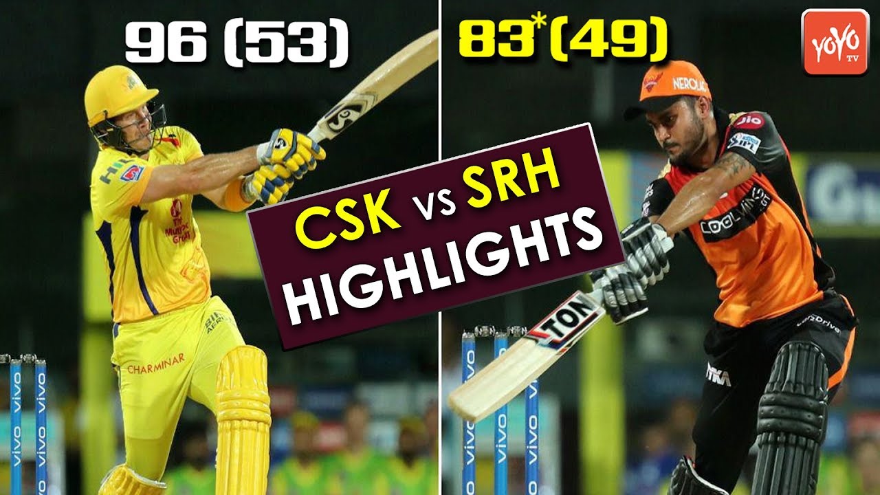 SRH Vs CSK Match Highlights | Manish Pandey Vs Shane Watson | David ...