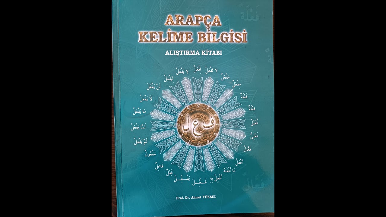 Sarf Dersleri / Kelime Bilgisi 8; Sülâsî Mücerred Bablar - YouTube