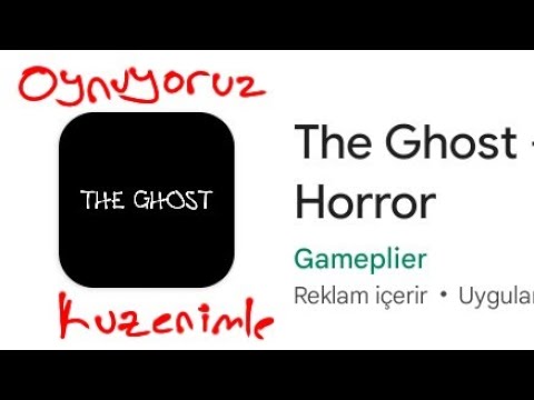 KORKU OYUNU OYNUYORUZ *The ghost* UMARIM BEĞENİRSİNİZ