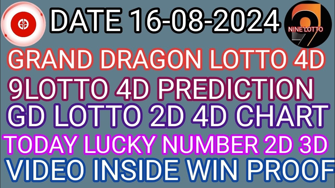 16-08-24 Gd Lotto Chart | 9Lotto Chart Today | Grand Dragon Lotto 4D ...