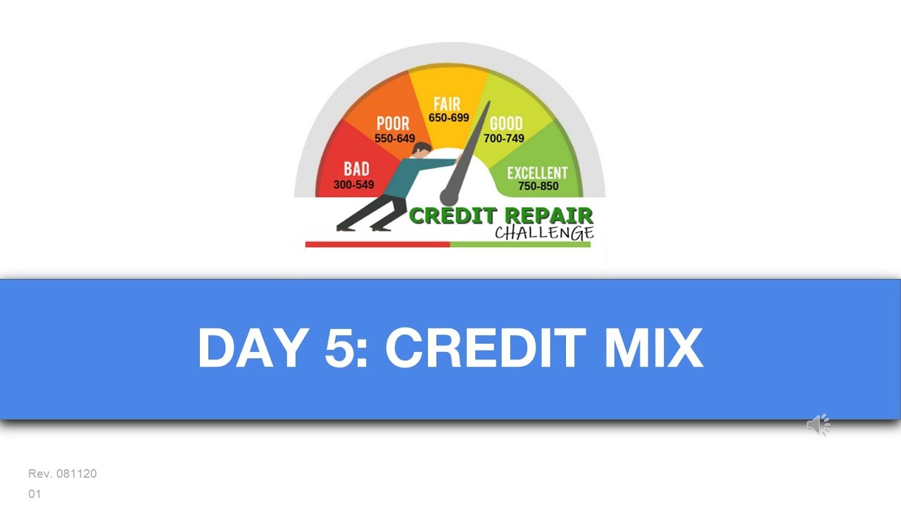 Day 5: Crafting Your Perfect Credit Mix | 5 Day Credit Repair Challenge ...