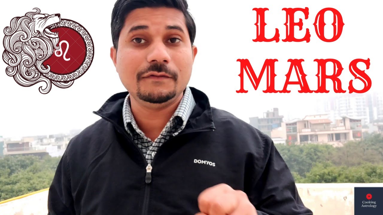 Mars in Leo - Leo Mars in Vedic Astrology - YouTube