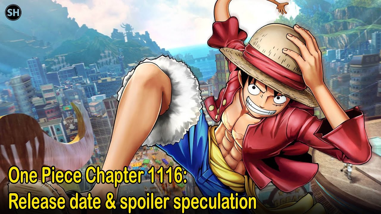 One Piece Chapter 1116: Release date & spoiler speculation - YouTube