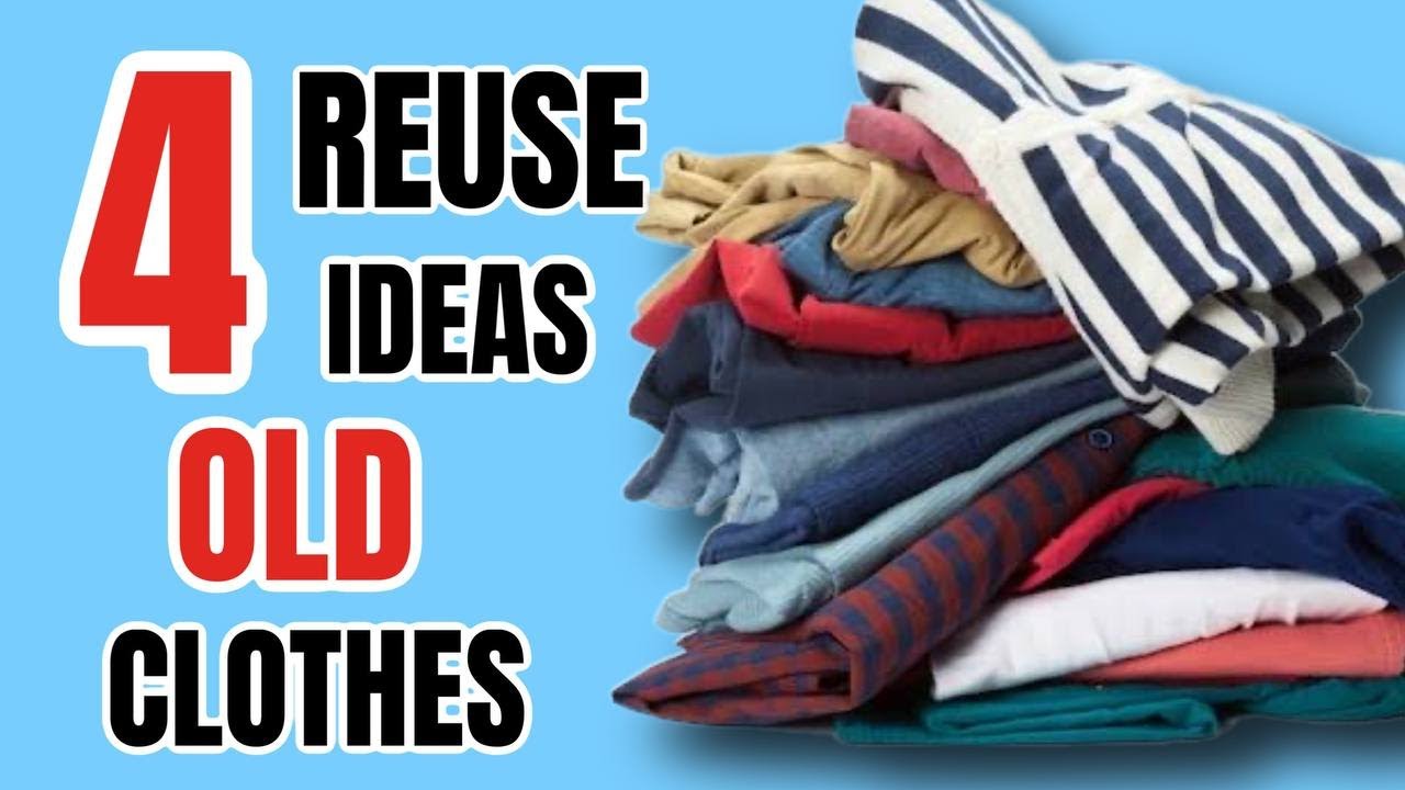 5 Awesome Old Clothes Reuse Ideas - YouTube