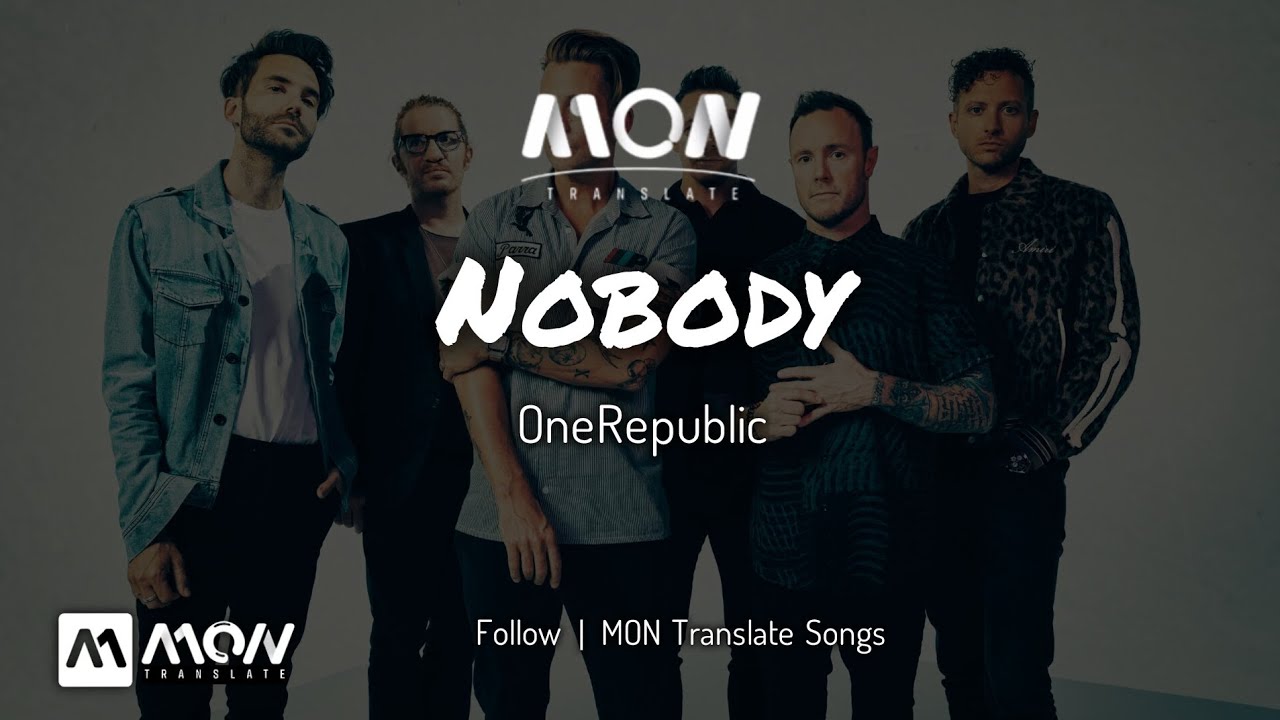 Nobody (From Kaiju No.8) - OneRepublic (Mon Lyrics) - YouTube