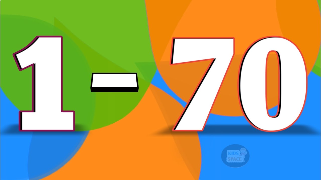 123 || 1 to 70 counting || numbers counting || kids space video - YouTube