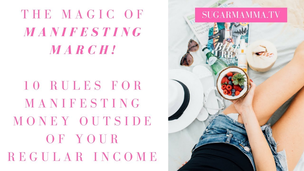 MANIFESTING MARCH // How to manifest money outside of your regular ...