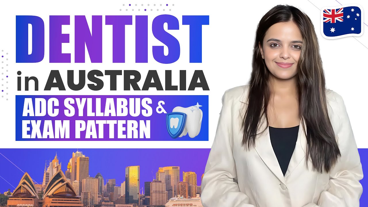 ADC Exam Syllabus and Pattern | Become a Dentist in Australia ...