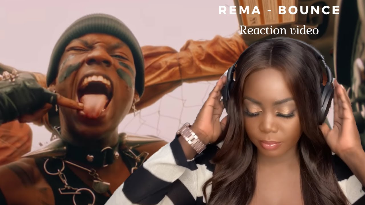 Rema - Bounce | Reaction Video - YouTube