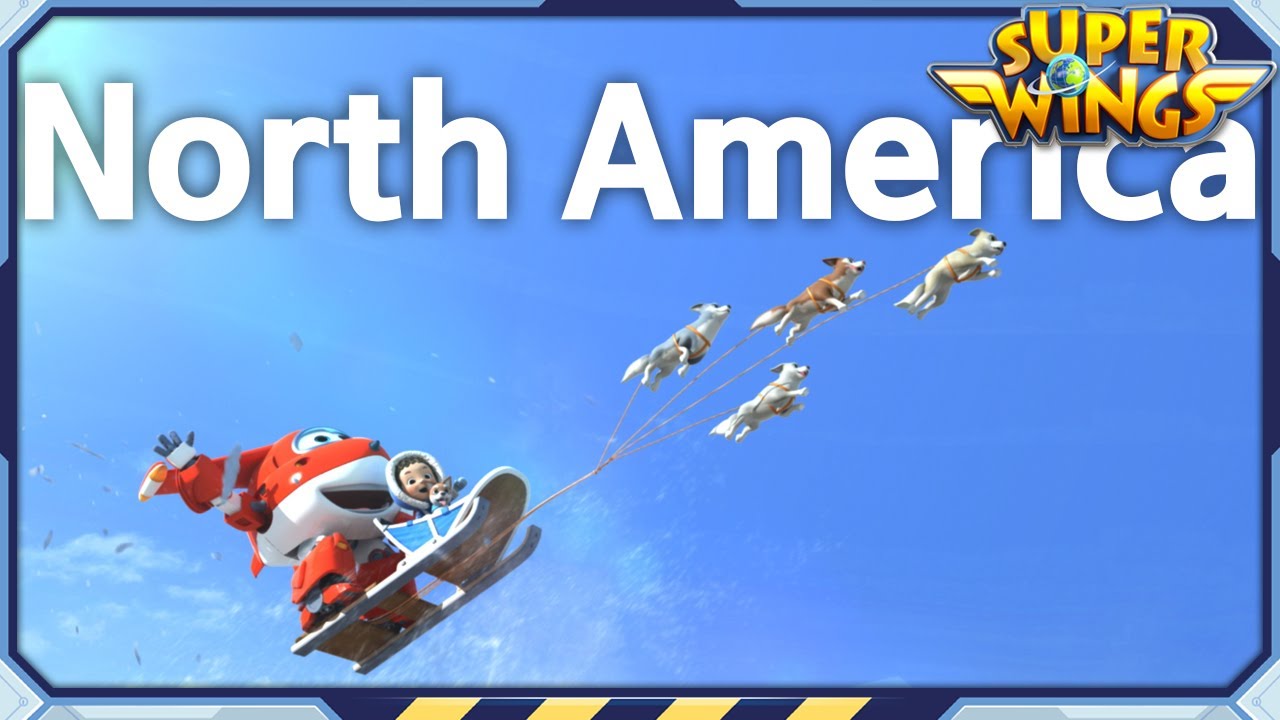 [SUPERWINGS S1] North America | Superwings | Super Wings | S1 ...