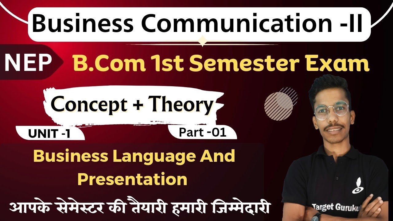 Business Communication 2nd For B.Com 1st Semester 1st Year | Business ...