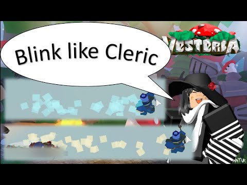 How to Blink like Cleric without even being one | Vesteria | Roblox ...