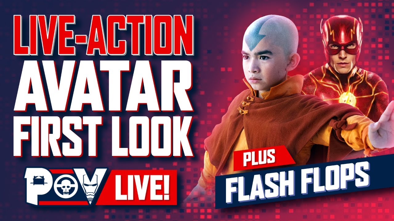 Avatar: The Last Airbender Live-Action Thoughts | The Flash Has a ...