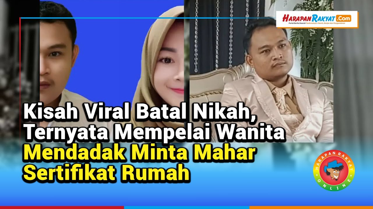 Kisah Viral Batal Nikah, Ternyata Mempelai Wanita Mendadak Minta Mahar ...