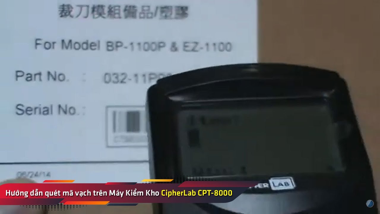 Hướng dẫn quét mã vạch Máy kiểm kho Cipherlab CPT8000 | Công Ty Thế Giới Mã Vạch - YouTube