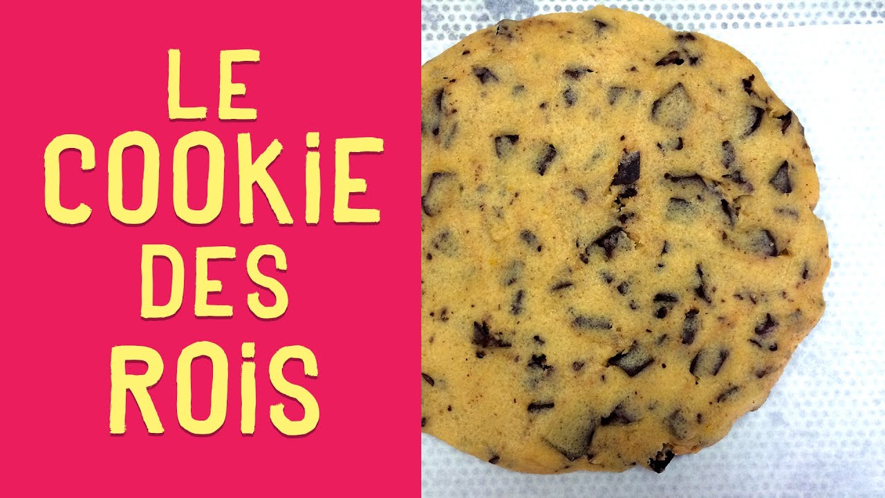 [Nos chouettes recettes] Le cookie des rois aux gros morceaux de ...