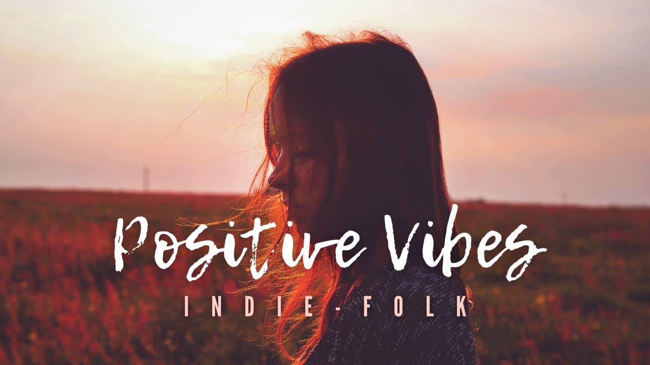 Instrumental Indie Folk Music for Studying, Working, Playlist | Pop ...