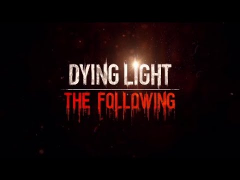 The Countryside! - Dying Light: The Following Playthrough (#1) - YouTube