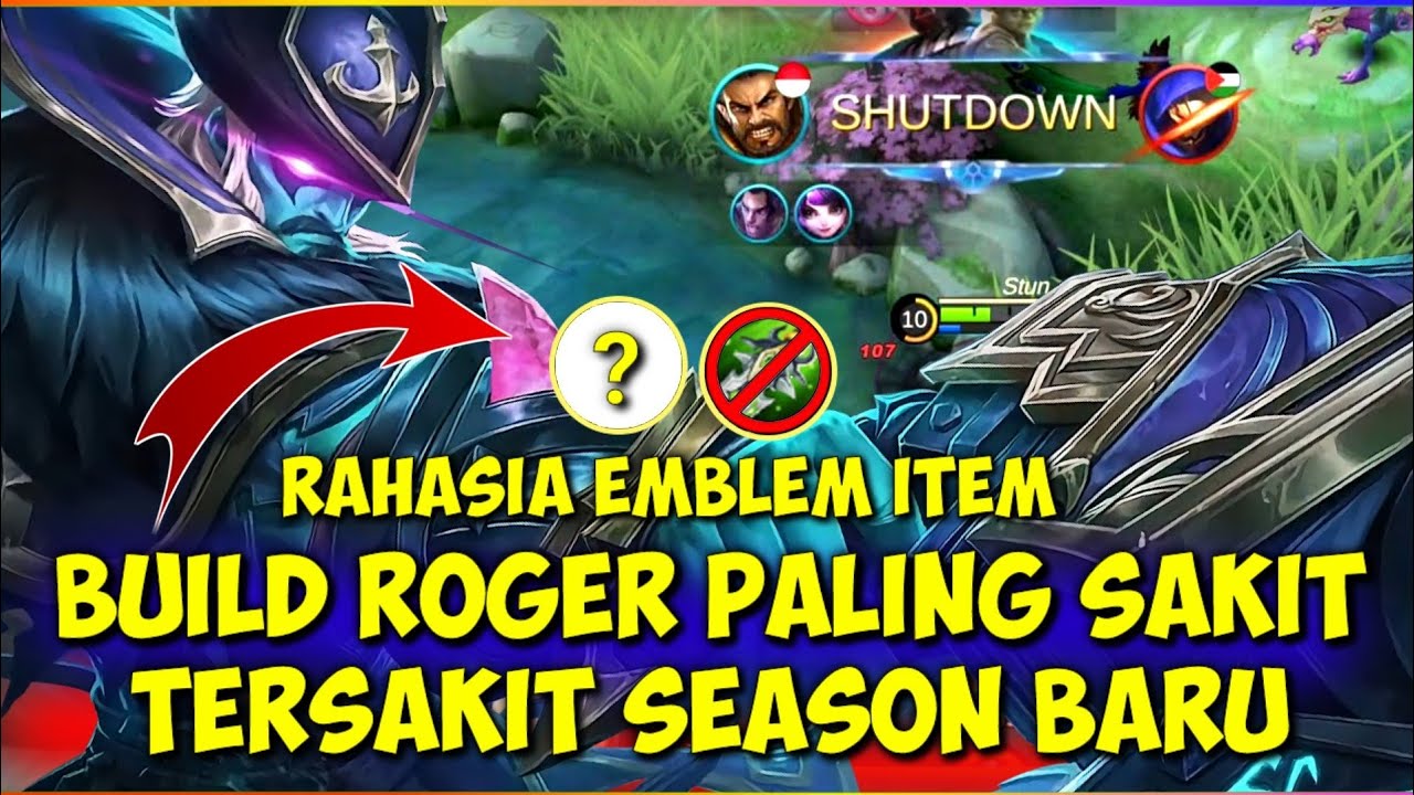 BUILD ROGER PALING SAKIT 2021 - BUILD ROGER TERSAKIT 2021 MOBILE ...
