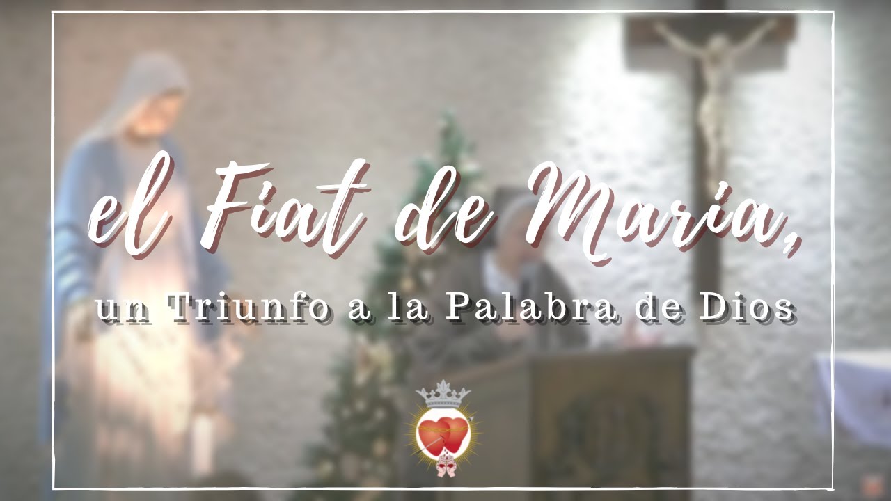 "El Fiat de María, un Triunfo a la Palabra de Dios" Madre Adela, SCTJM ...