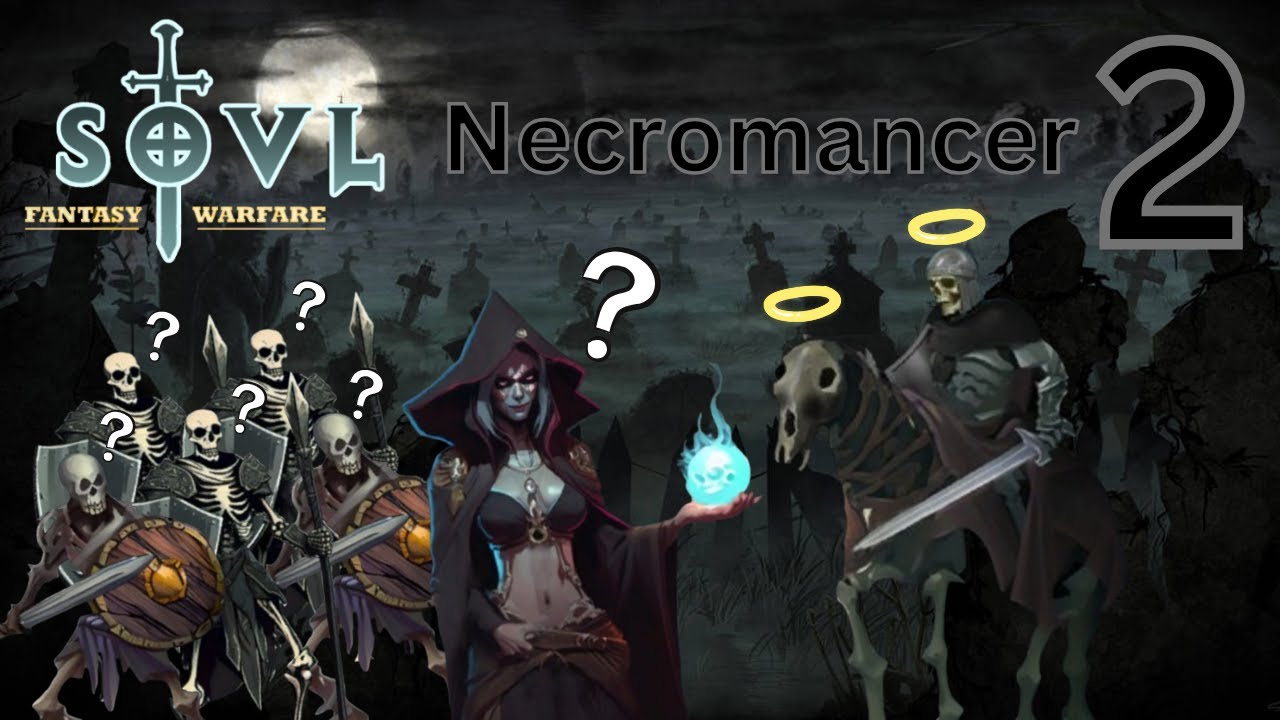 (Holy) Skeleton Knights? - SOVL - Dead Nations - Necromancer ...