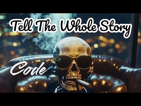 Code- Tell The Whole Story - YouTube