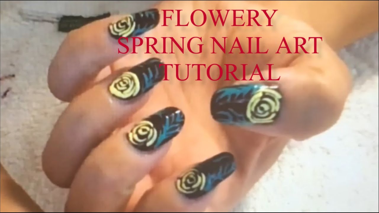 FLOWERY SPRING NAIL ART TUTORIAL/HOW TO MAKE SPRING NAIL ART TUTORIAL ...