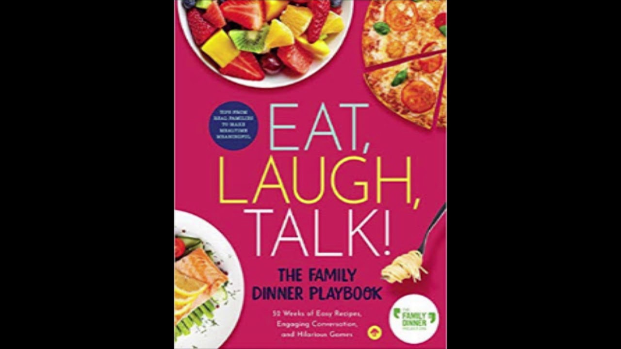 “Book Talk” Guest Ann Fishel Author “Eat, Laugh, Talk: The Family ...