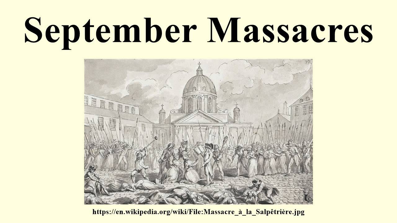 September Massacres - YouTube