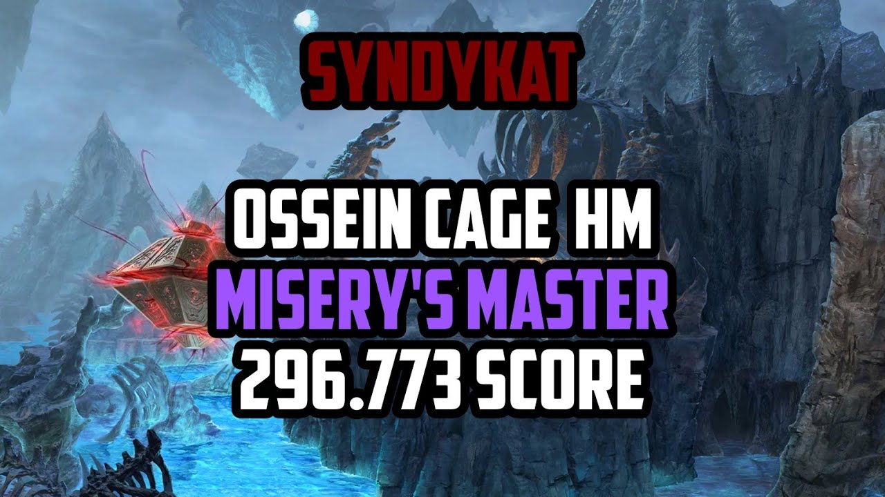 ESO: Ossein Cage - Misery's Master in 24:42 - 296.773 | Syndykat | NB ...